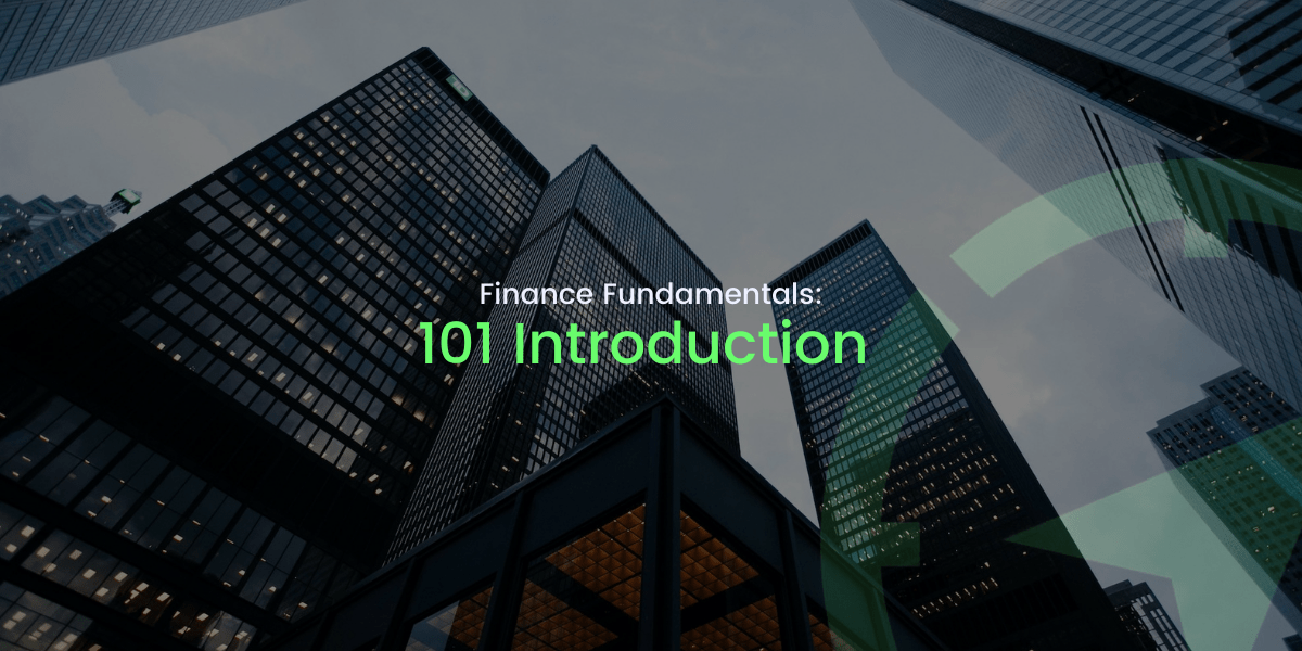 Finance Fundamentals – Introduction